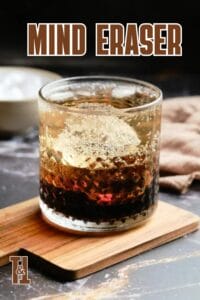 Mind Eraser Drink Recipe - Twist and Toast
