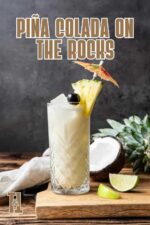 Piña Colada on the Rocks (Shaken) - Twist and Toast
